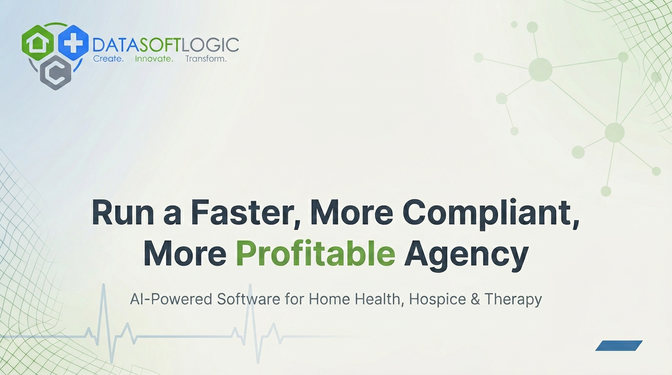 DSL for Care — AI-Powered Software for Home Health, Hospice & Therapy